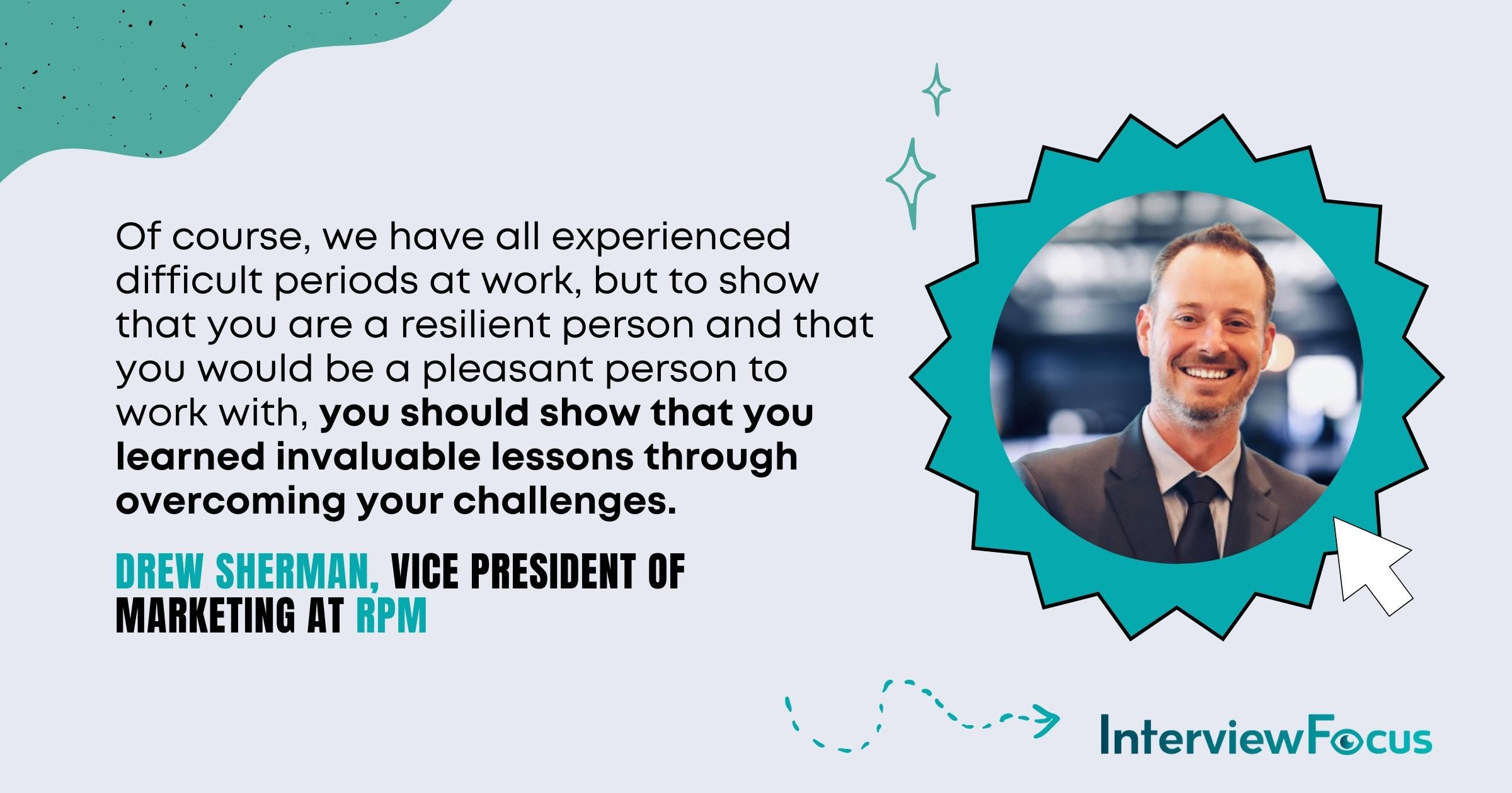 What Challenges Have You Overcome?: 11 Answers | InterviewFocus