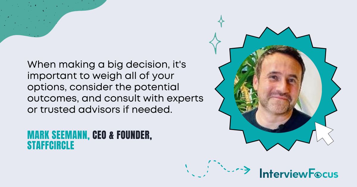 16 Questions to Ask Yourself When Making a Big Decision | InterviewFocus