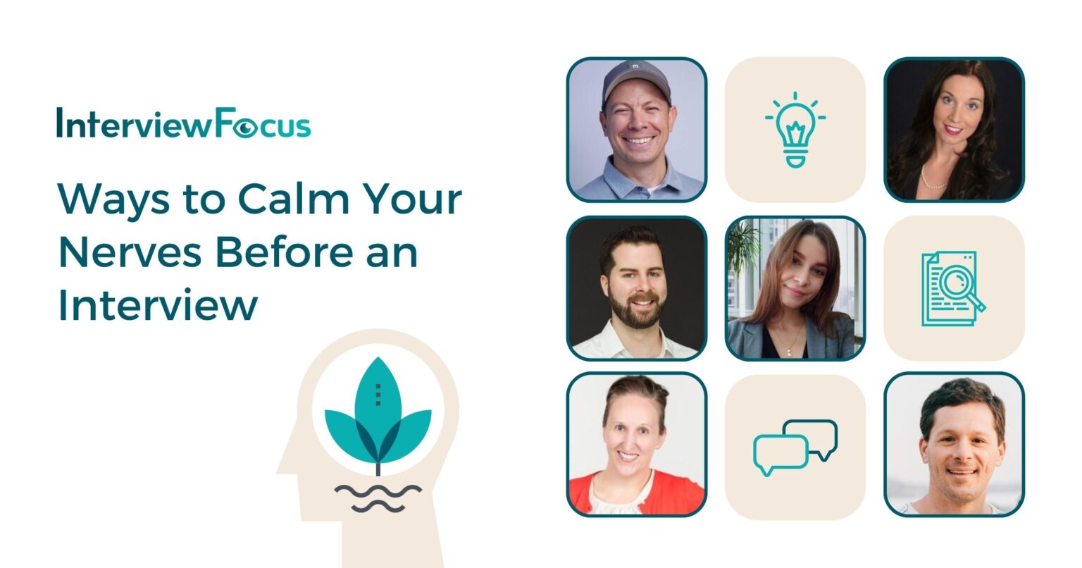 12 Ways to Calm Your Nerves Before an Interview | InterviewFocus